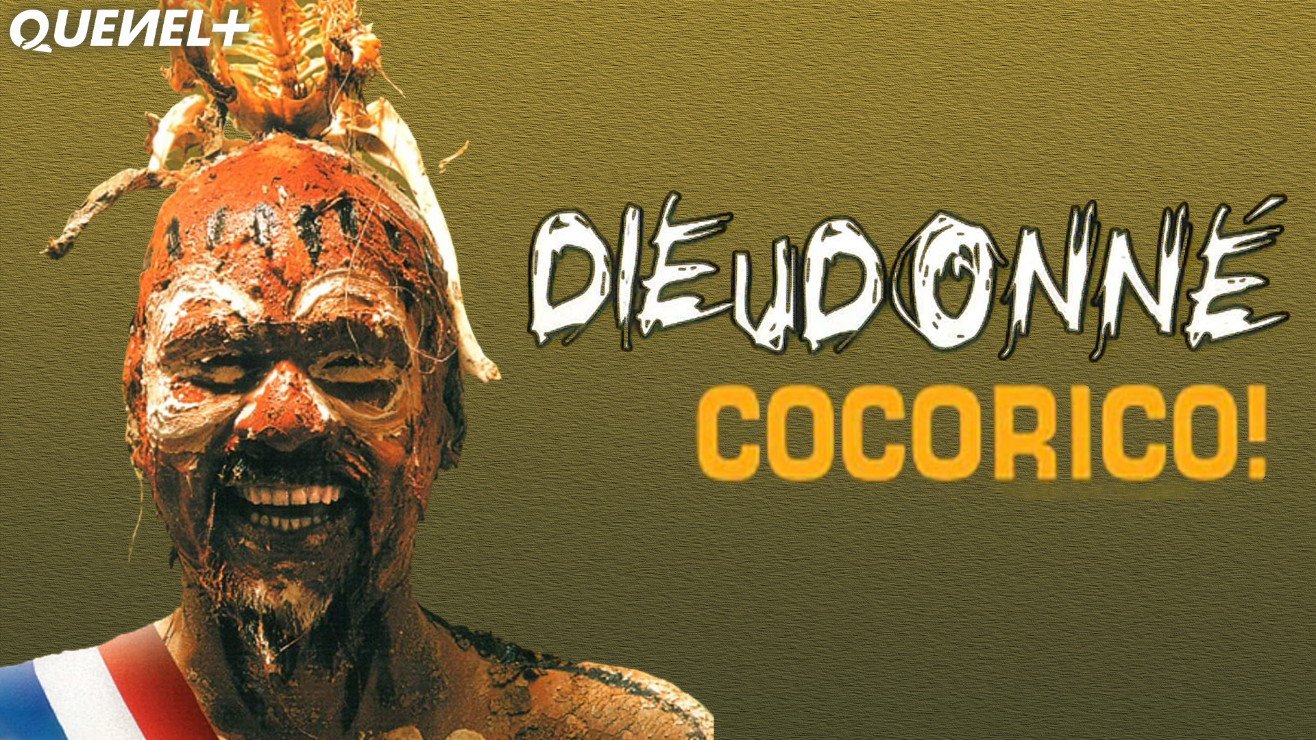 Dieudonné - Spectacle complet : Cocorico ! - myQUENEL