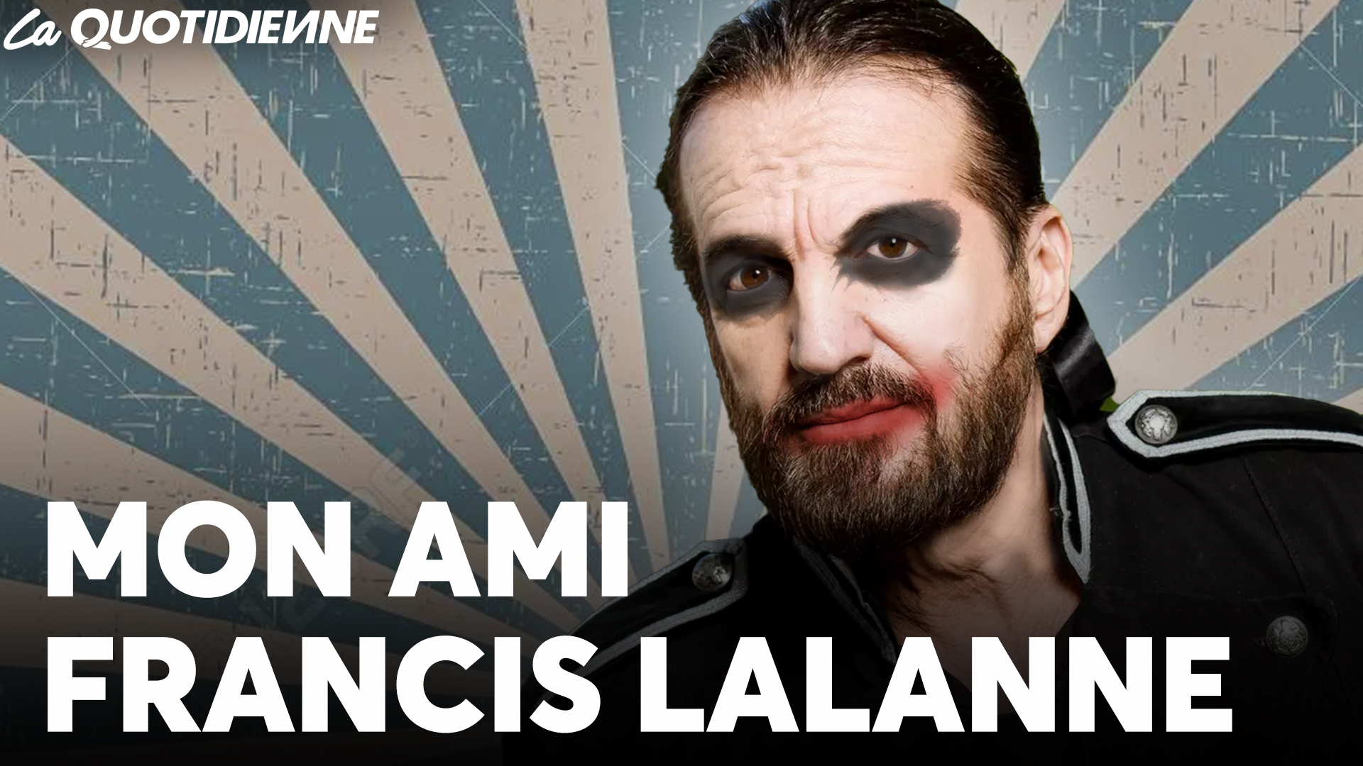 Épisode 648 : Mon Ami Francis Lalanne - myQUENEL